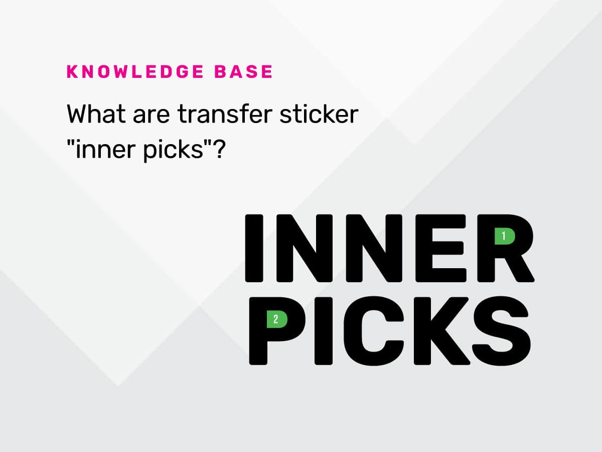 What are transfer sticker "inner picks"? - Want Stickers